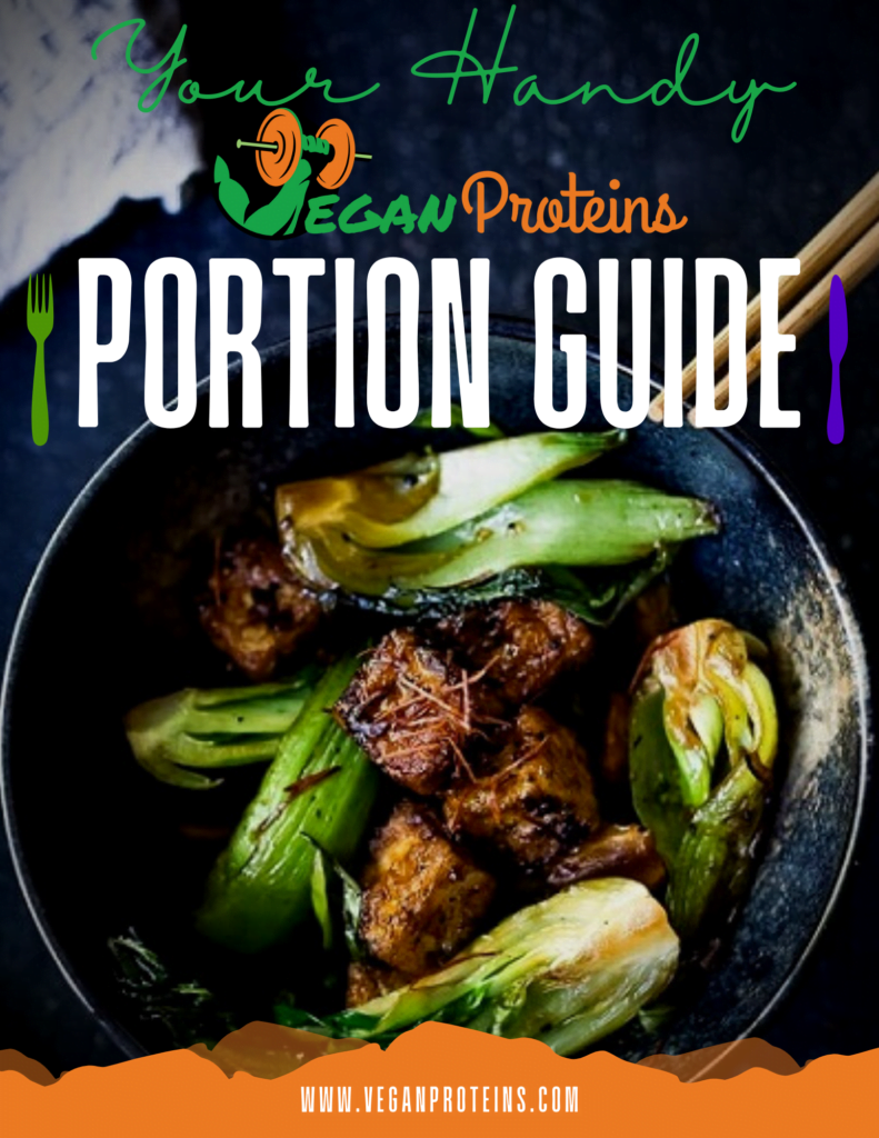 PORTION CONTROL GUIDE | Vegan Proteins